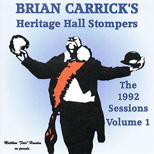 Amazon.co.jp: The 1992 Sessions, Vol. 1 : Brian Carrick's Heritage Hall ...