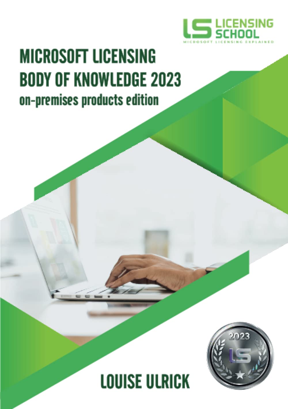 Buy Microsoft Licensing Body of Knowledge 2023 on-premises edition Book ...