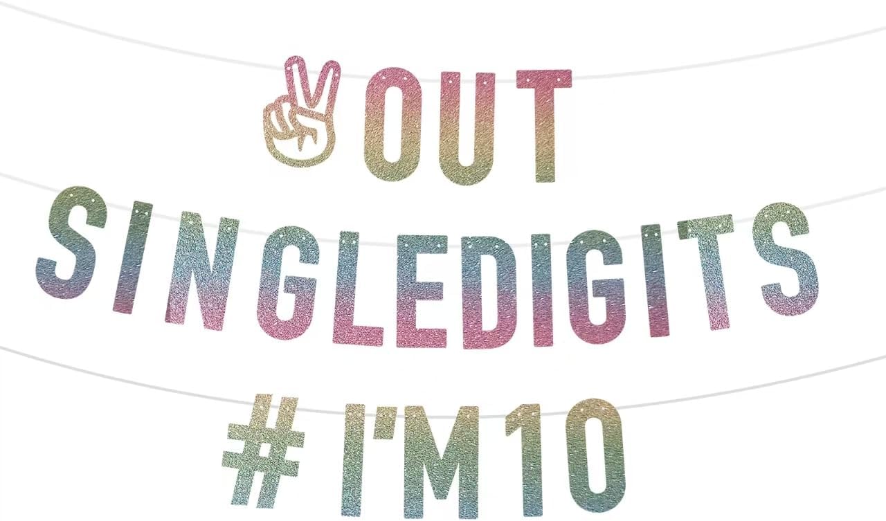 Amazon.com: Out Single Digits I’m 10 Banner,Colour Glitter Funny10th ...