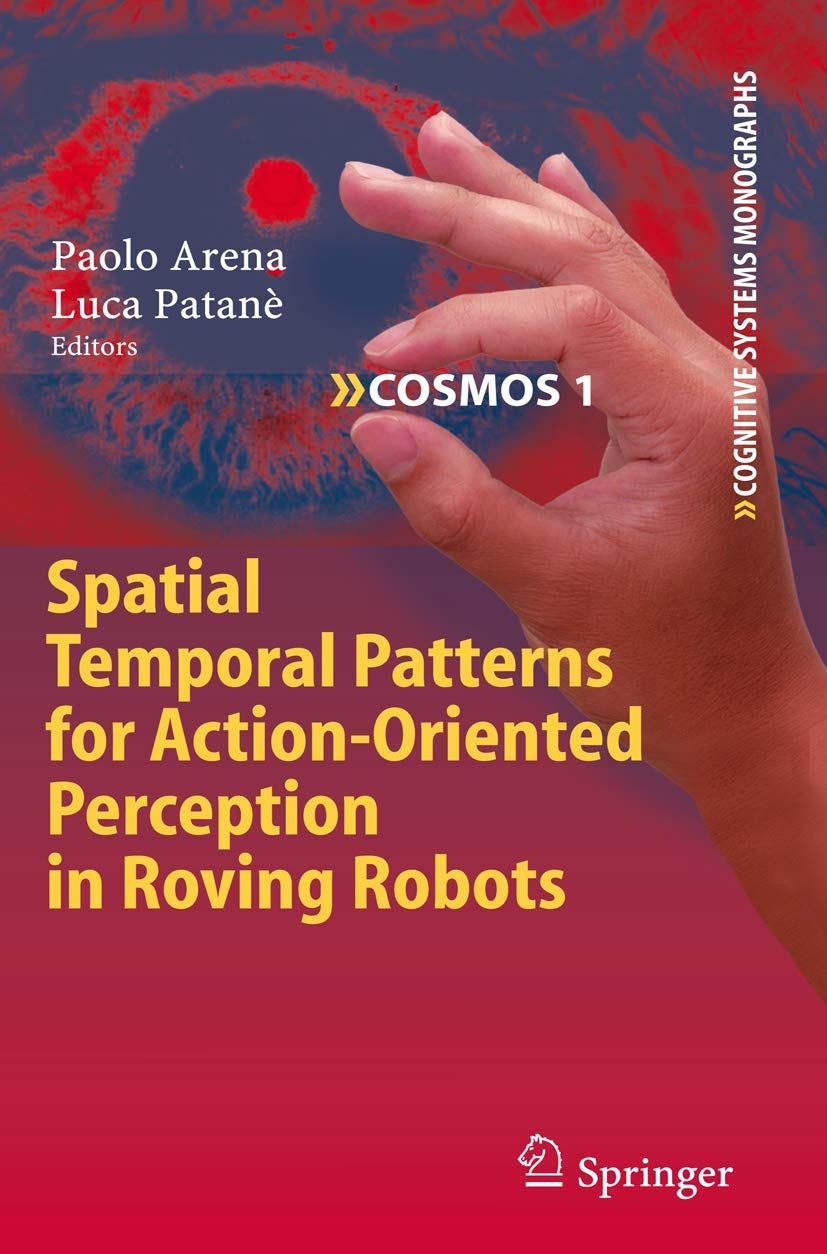 Spatial Temporal Patterns for Action-Oriented Perception in Roving ...