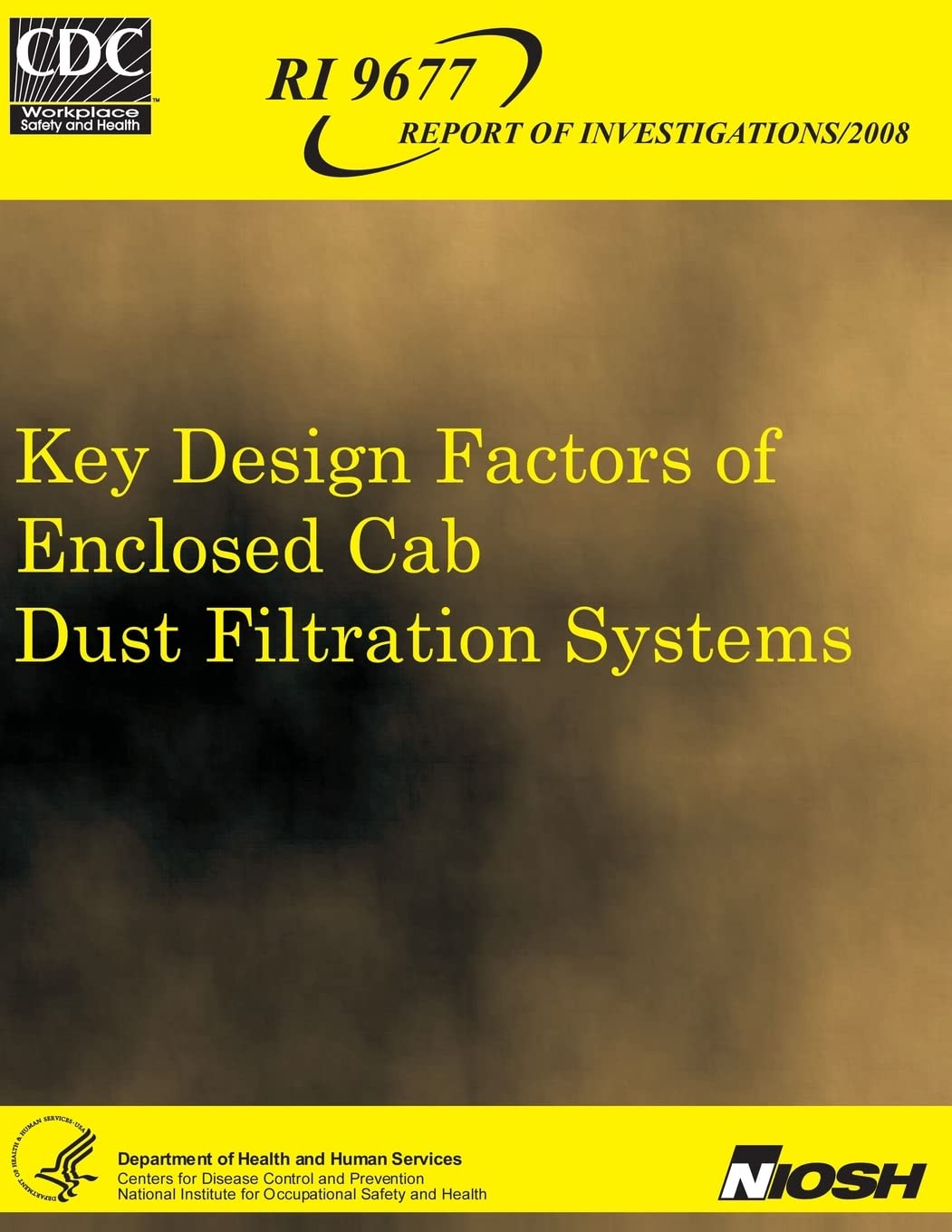 Key Design Factors of Enclosed Cab Dust Filtration Systems: Organiscak ...