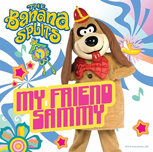 Play My Friend Sammy by The Banana Splits on Amazon Music