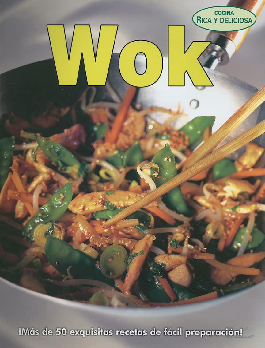 Wok (Cocina Rica y Deliciosa) (Spanish Edition): Tomo: 9789707752610 ...
