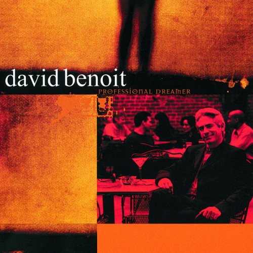 Benoit, David - Professional Dreamer - Amazon.com Music