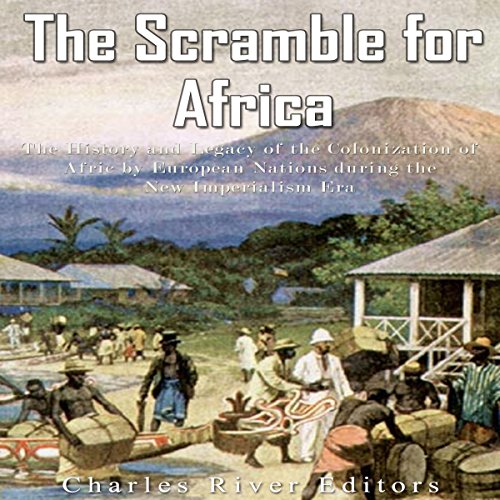 Amazon.com: The Scramble for Africa: The History and Legacy of the ...