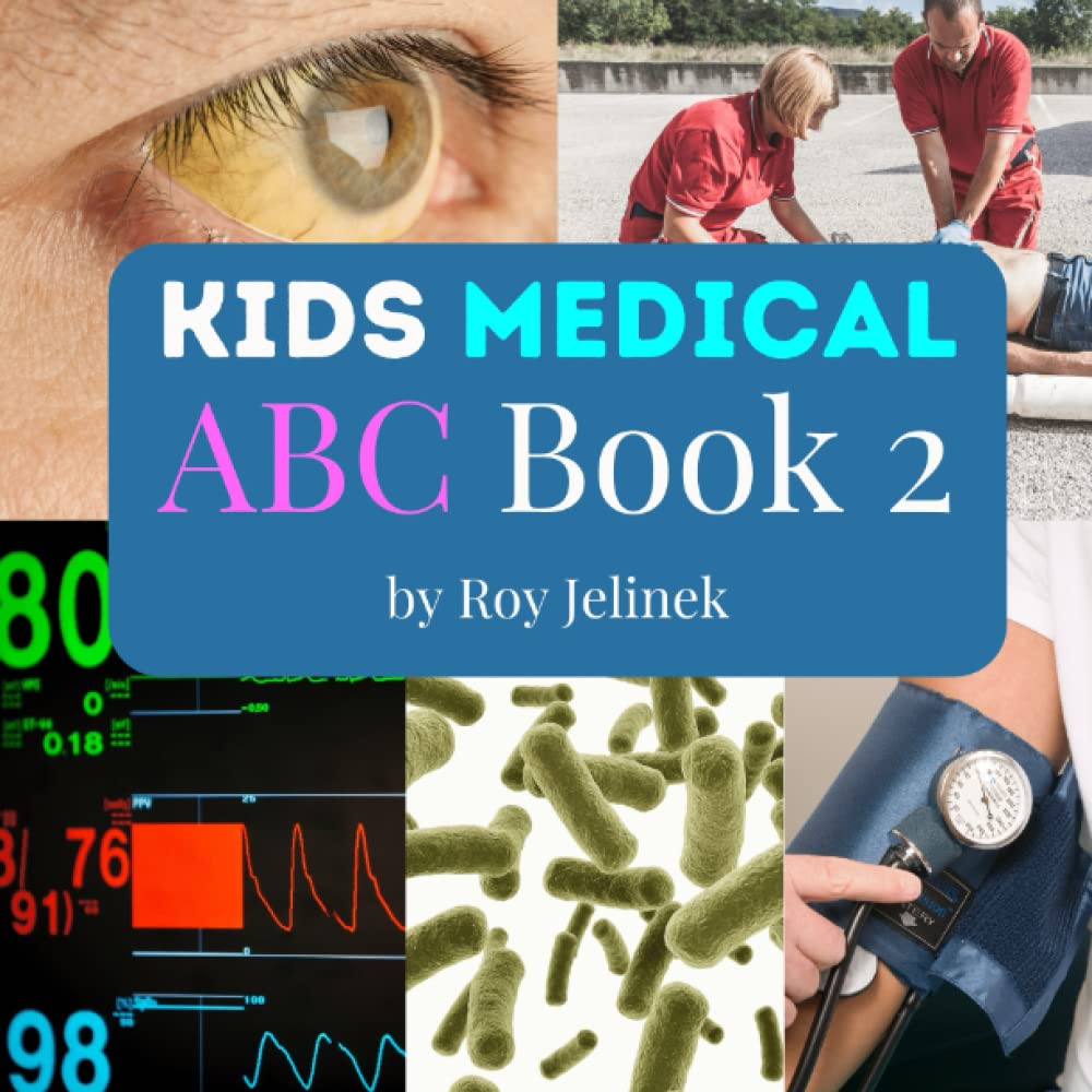 Kids Medical ABC Book 2 -Medical ABC Book for Kids: ABC Medical Book ...