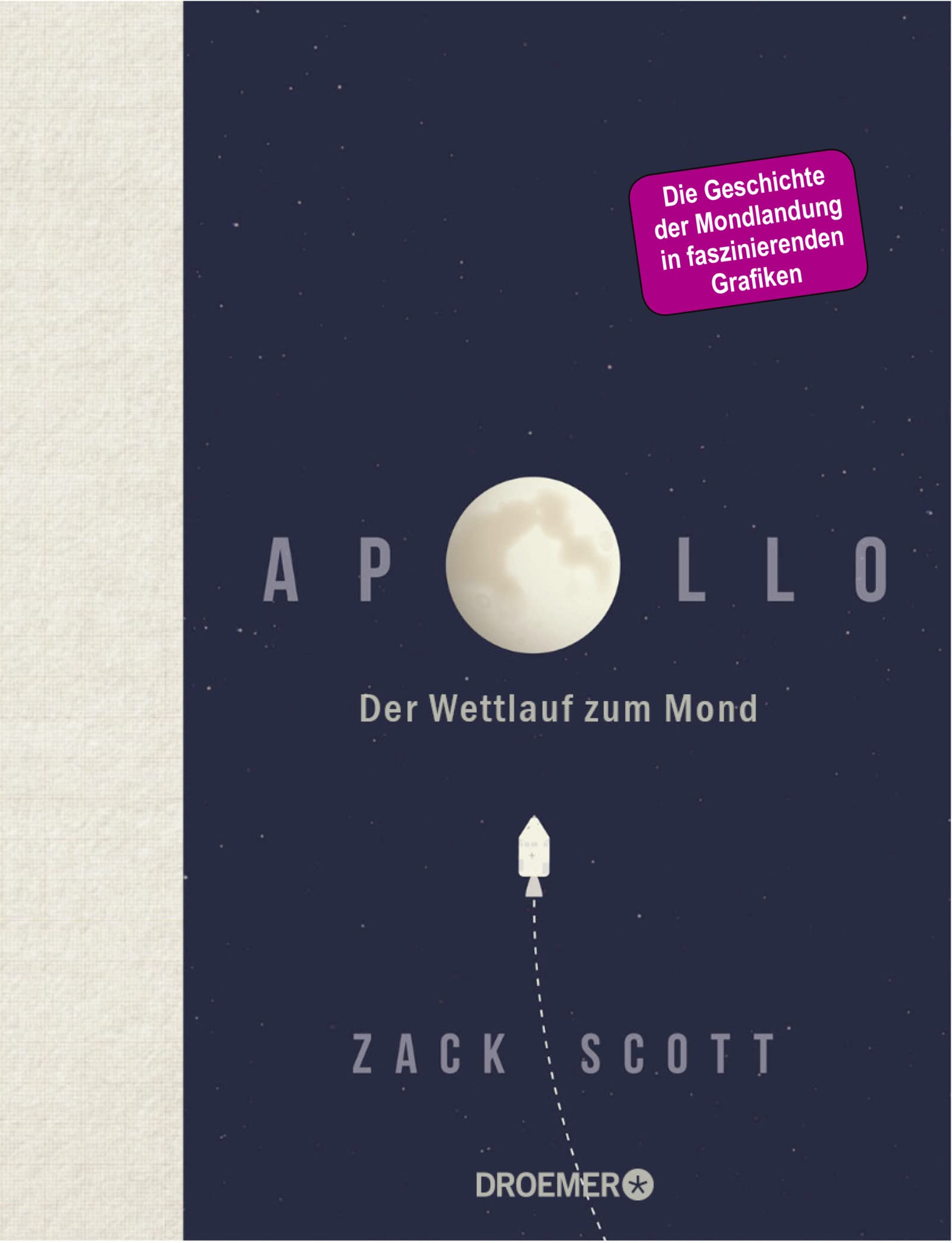 Apollo: Der Wettlauf zum Mond - 50 Jahre Mondlandung in faszinierenden ...