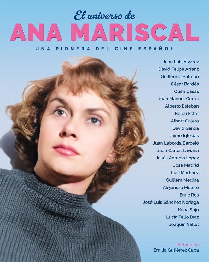 UNIVERSO DE ANA Mariscal UNA PIONERA DEL CINE ESPAÑOL,EL : Amazon.ca ...