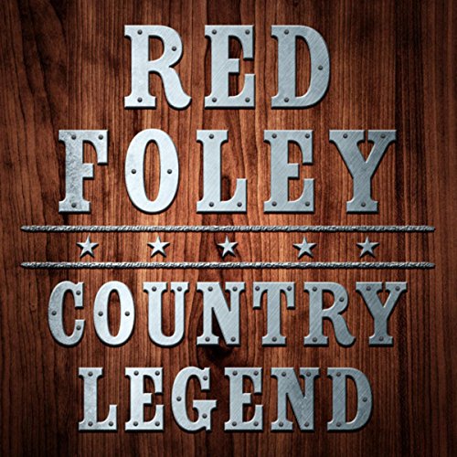 Country Legend by Red Foley on Amazon Music - Amazon.co.uk