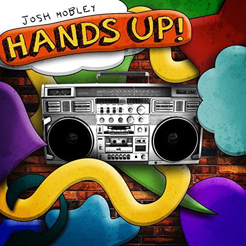 Hands Up! de Josh Mobley en Amazon Music - Amazon.es
