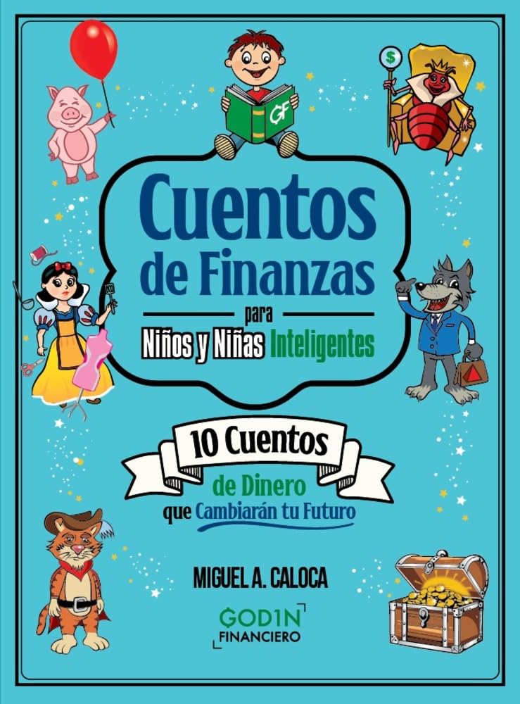 Cuentos de Finanzas para Niños y Niñas Inteligentes: Educación ...