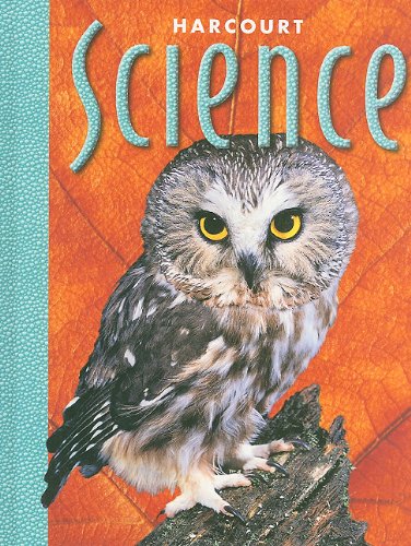 Harcourt School Publishers Science: Student Edition Grade 6 2000 ...