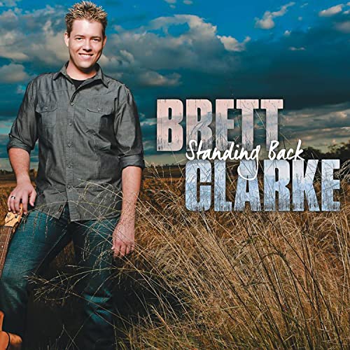 Amazon Music - Brett ClarkeのStanding Back - Amazon.co.jp