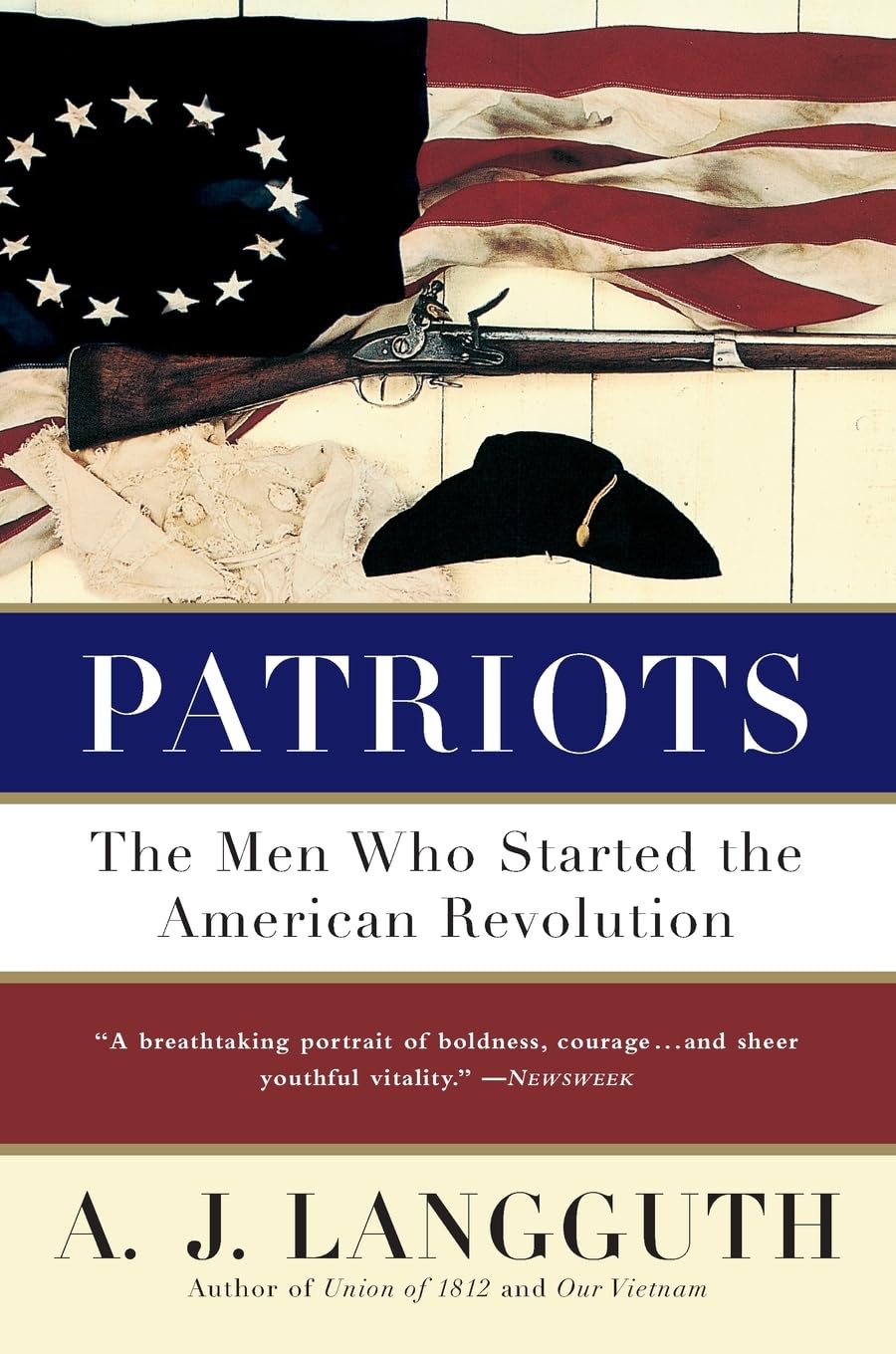 Amazon.com: Patriots: The Men Who Started the American Revolution ...