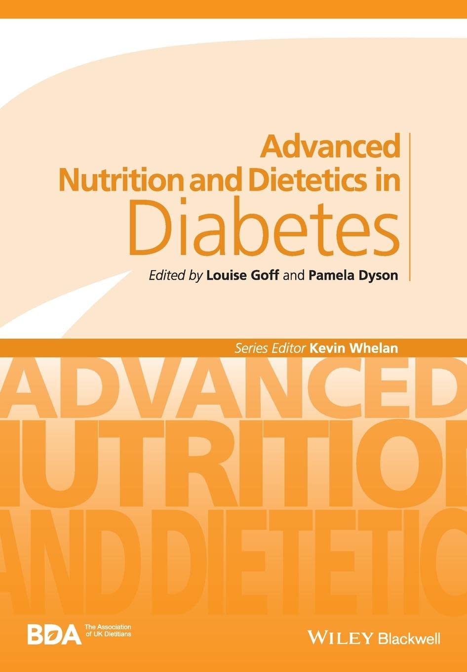 Advanced Nutrition and Dietetics in Diabetes (Advanced Nutrition and ...