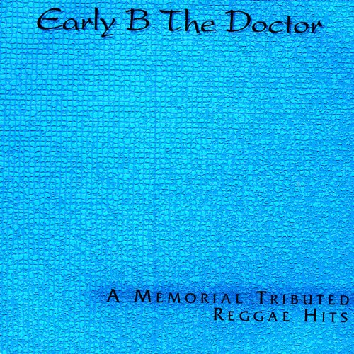 Play A Memorial Tributed by Early B. The Doctor on Amazon Music