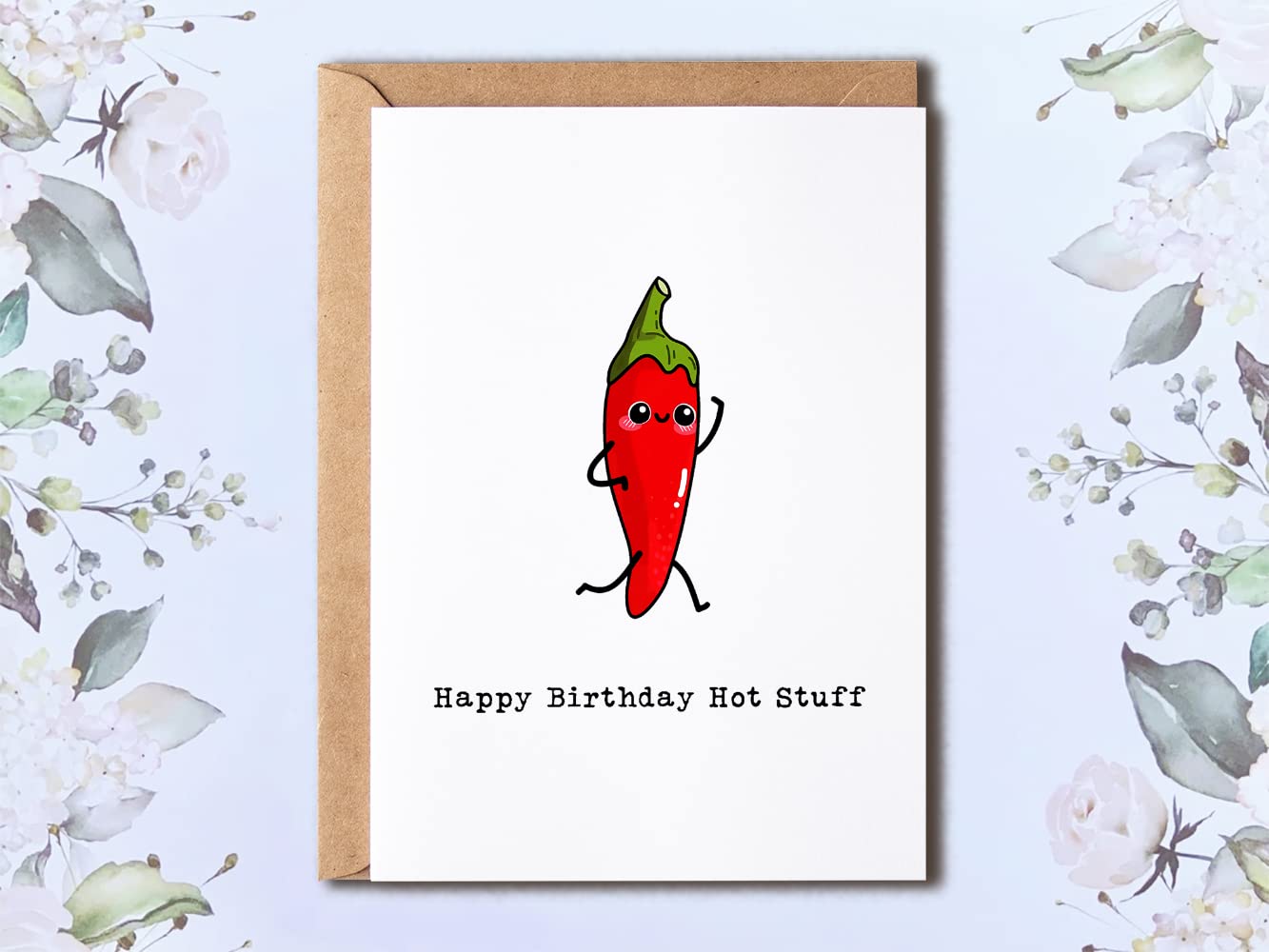 Chipotle Card Happy Birthday Hot Stuff Card Funny Birthday Card For ...