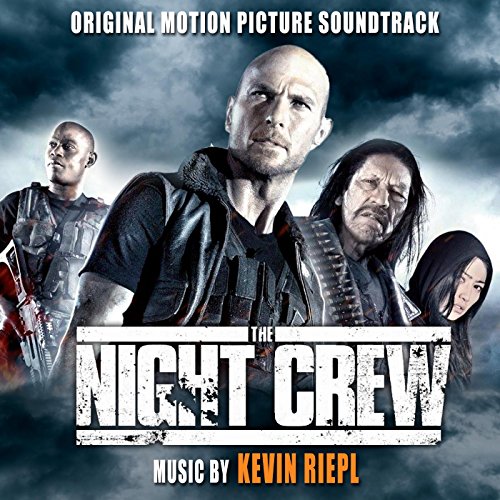 Amazon.com: The Night Crew (Original Motion Picture Soundtrack) : Kevin ...