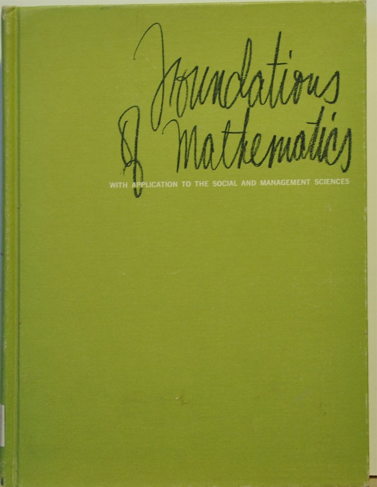 Foundations Of Mathematics: Grace A. & John E. Young Bush: Amazon.com ...