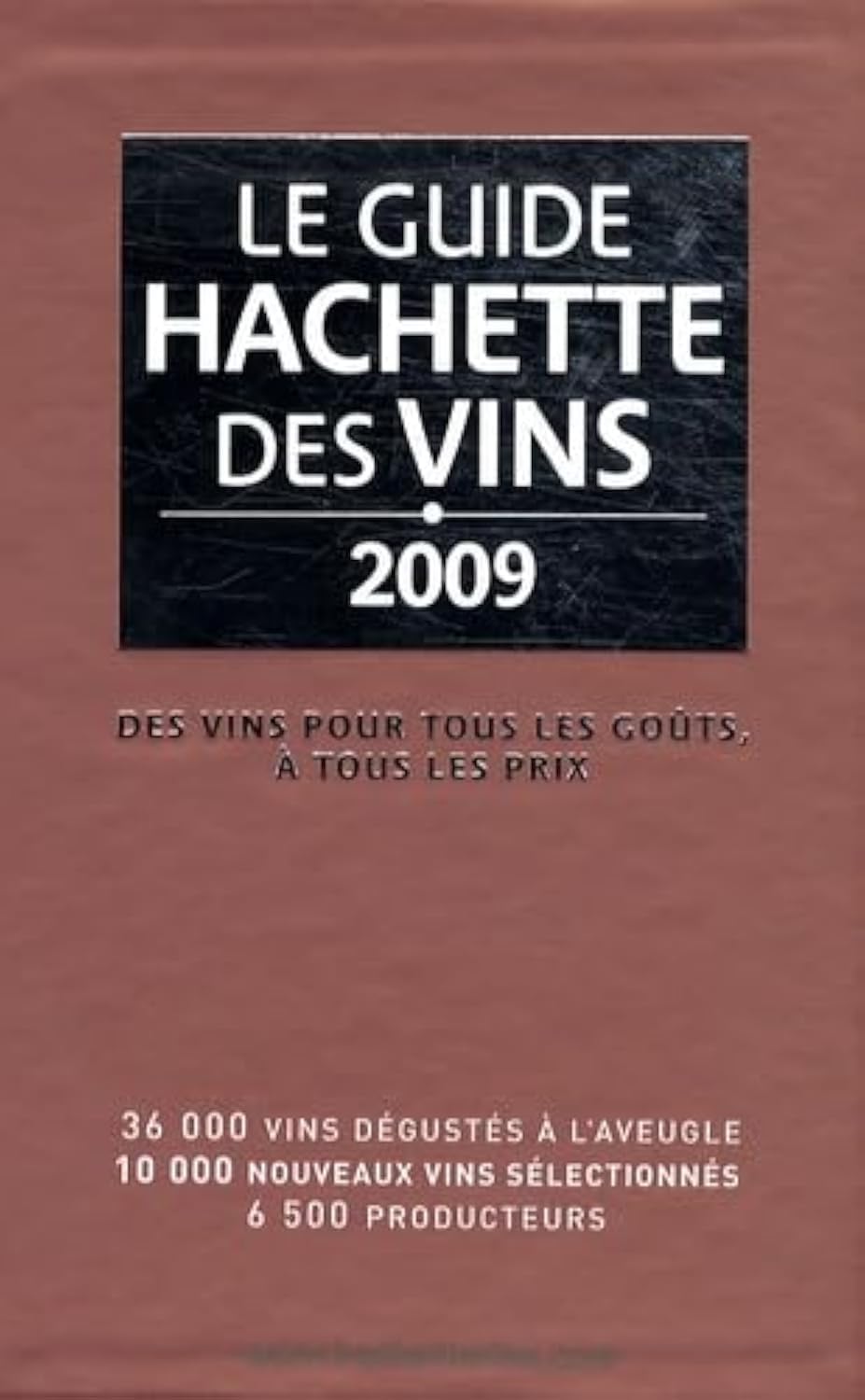 Amazon.com: Le Guide Hachette des Vins : Coffret: 9782012375116 ...