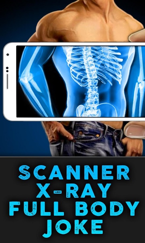 Scanner X-Ray Full Body Joke:Amazon.com:Appstore for Android