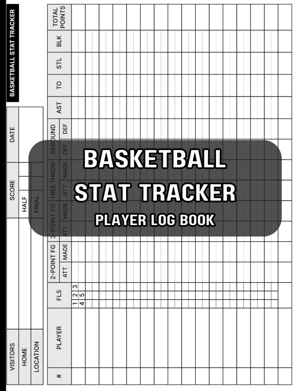 Basketball Stat Tracker Player Log Book | Basketball Stats Book ...