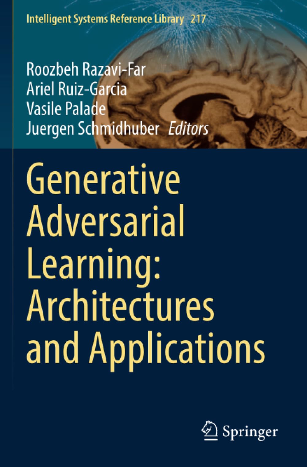 Amazon.com: Generative Adversarial Learning: Architectures and Applications (Intelligent Systems ...