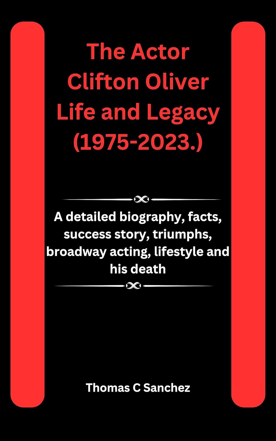 Amazon.co.jp: The Actor Clifton Oliver Life and Legacy (1975-2023.): A ...