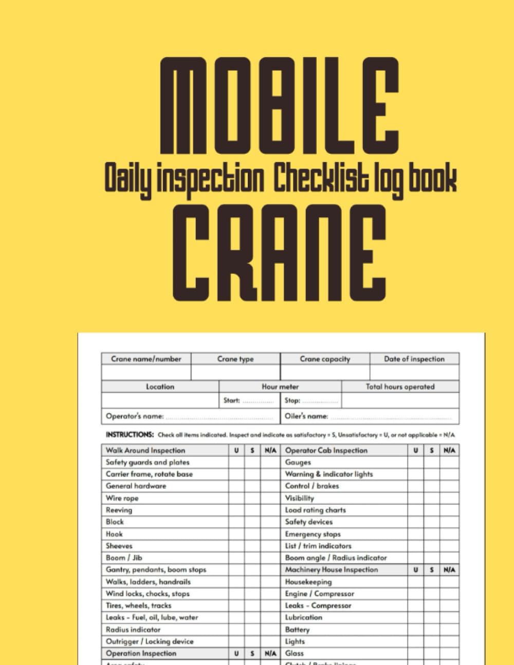 Buy Mobile Crane Daily Inspection Checklist Log Book: A Comprehensive ...