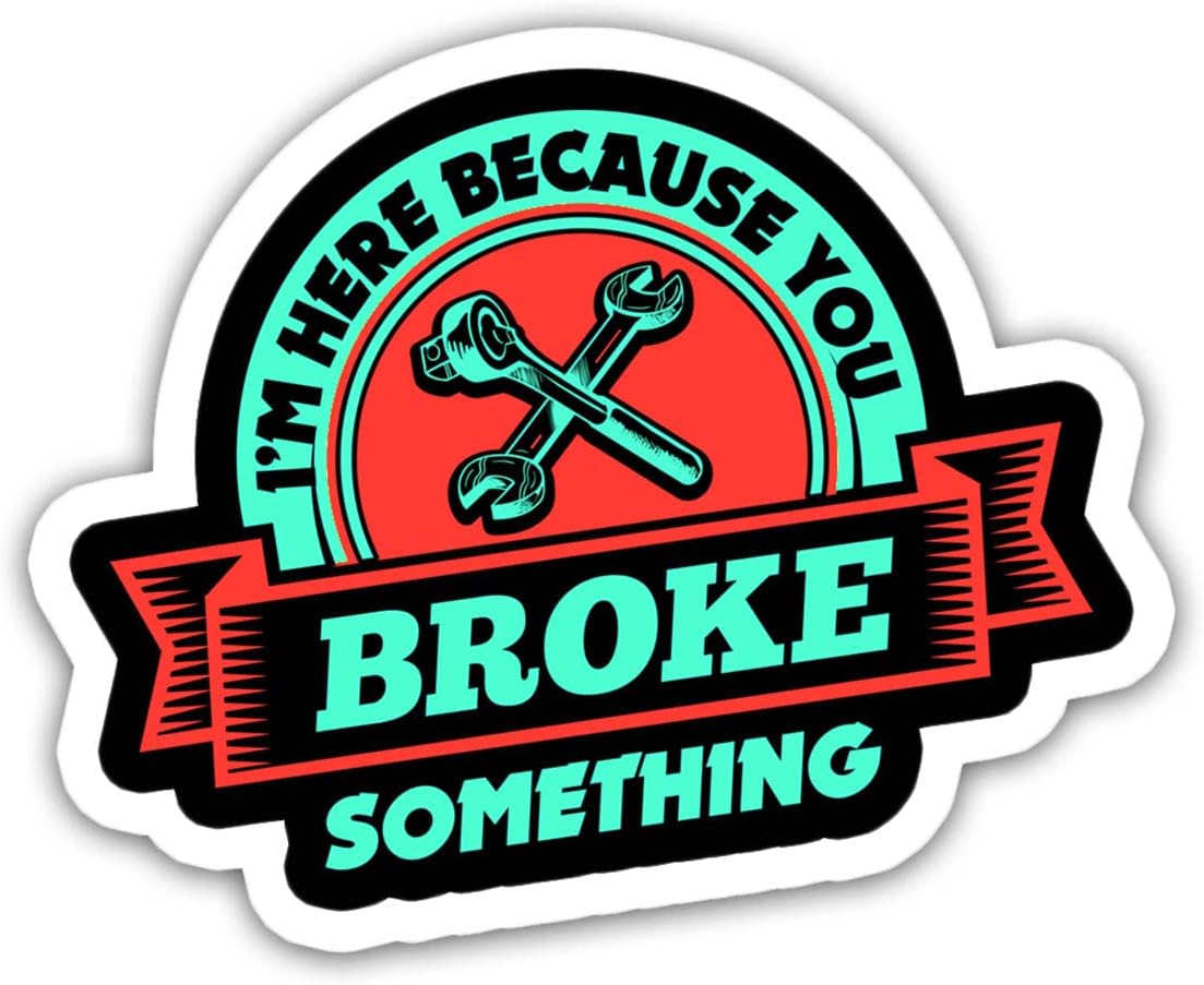 Amazon.com - MAIANEY (3 Pcs) I'm Here Because You Broke Something Blue ...