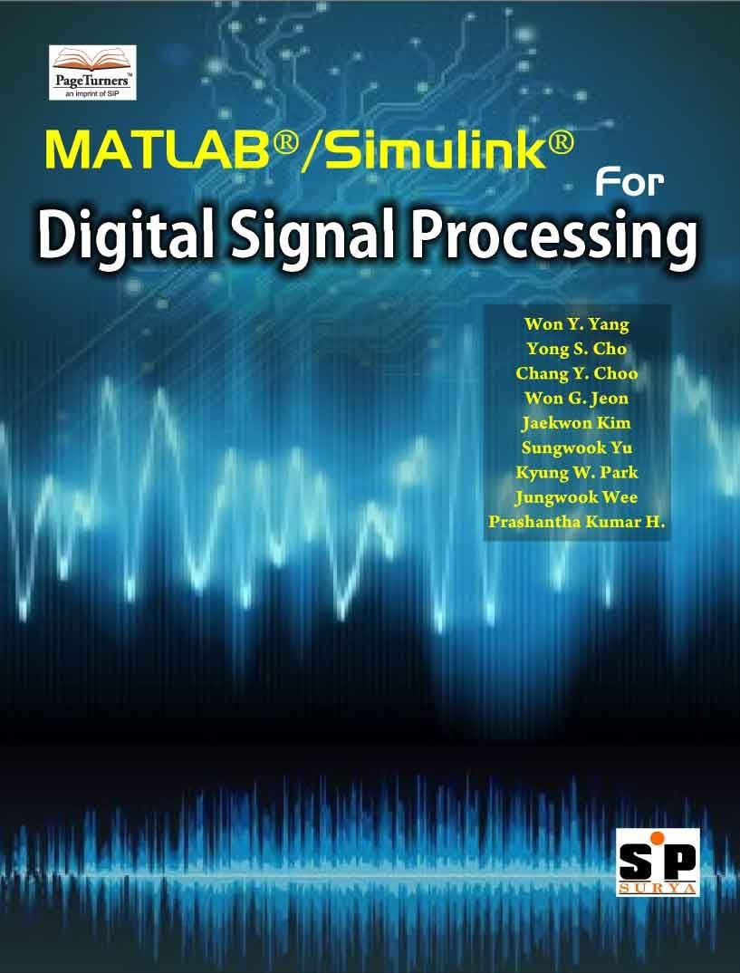 MATLAB SIMULINK FOR DIGITAL SINGAL PROCESSING : Won,Y.Yang: Amazon.in ...