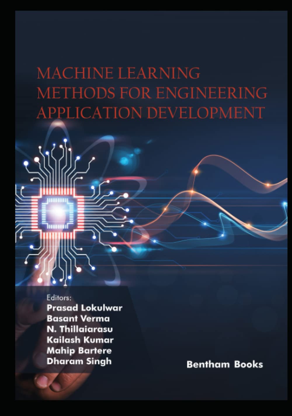 Machine Learning Methods for Engineering Application Development ...