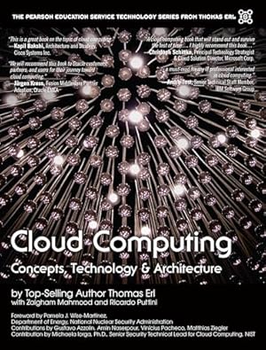 Cloud Computing Design Patterns (The Pearson Service Technology Series from Thomas Erl) 1, Erl ...
