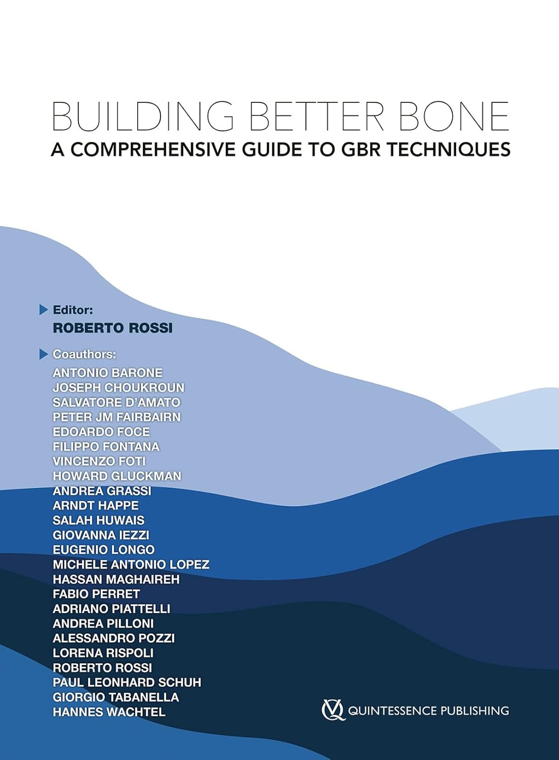 Building Better Bone: A Comprehensive Guide to GBR techniques ...