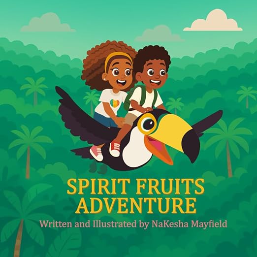 Spirit Fruits Adventure: Mayfield, NaKesha: 9798263049966: Amazon.com ...