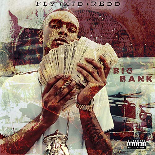 Big Bank [Explicit] by Fly Kid Redd on Amazon Music - Amazon.com
