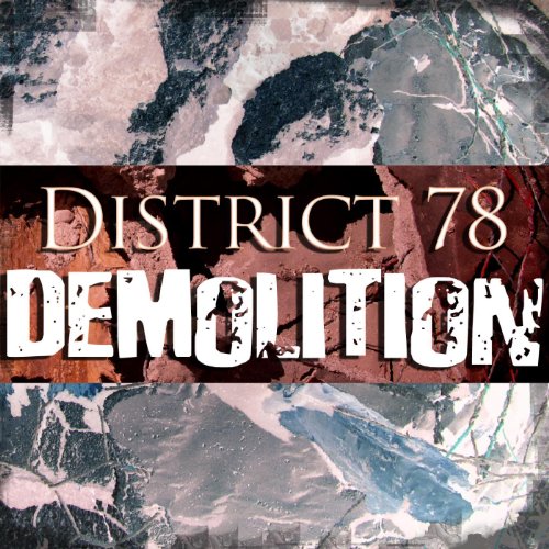 Play Demolition by District 78 on Amazon Music