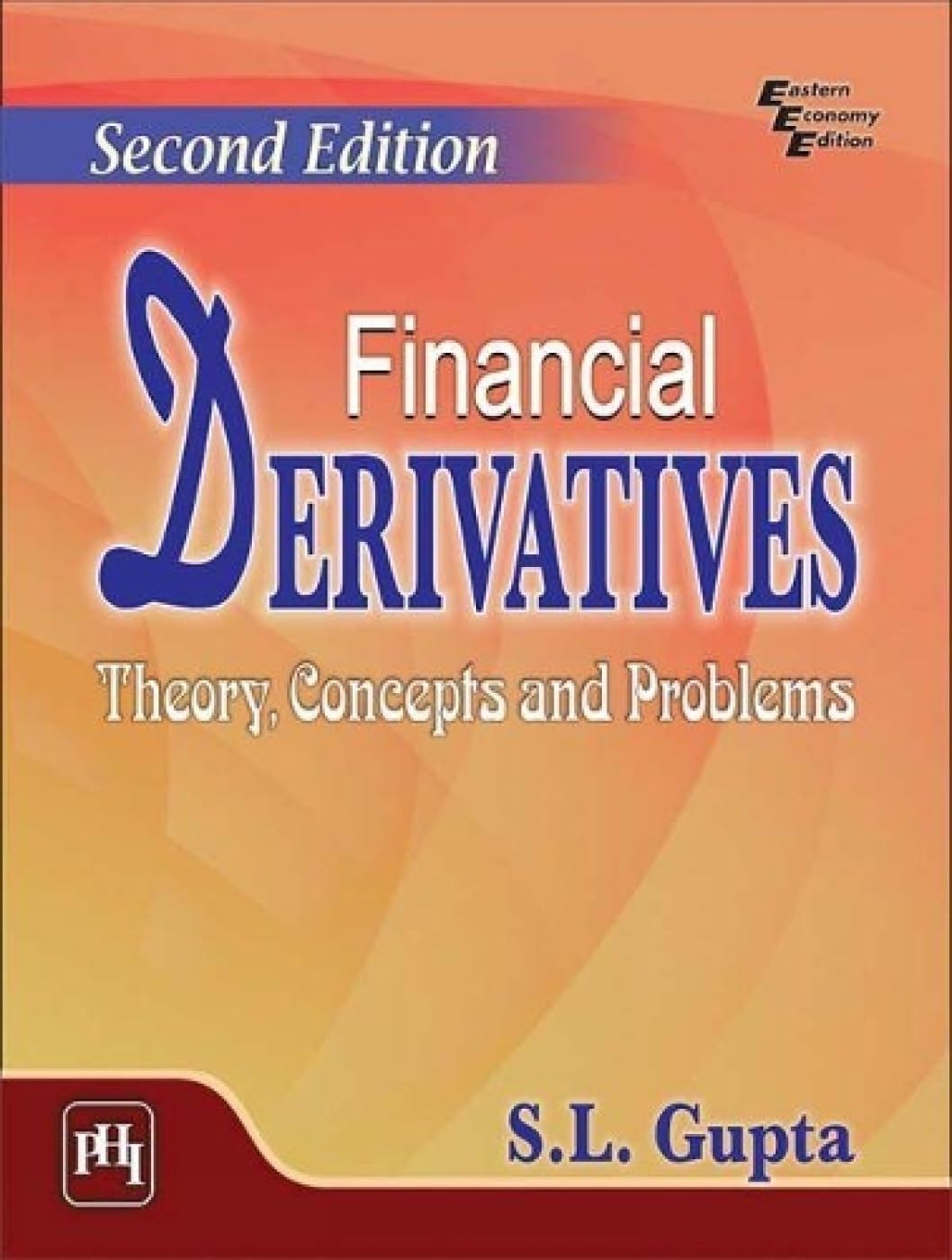 Buy Financial Derivatives : Theory, Concepts And Problems Book Online ...