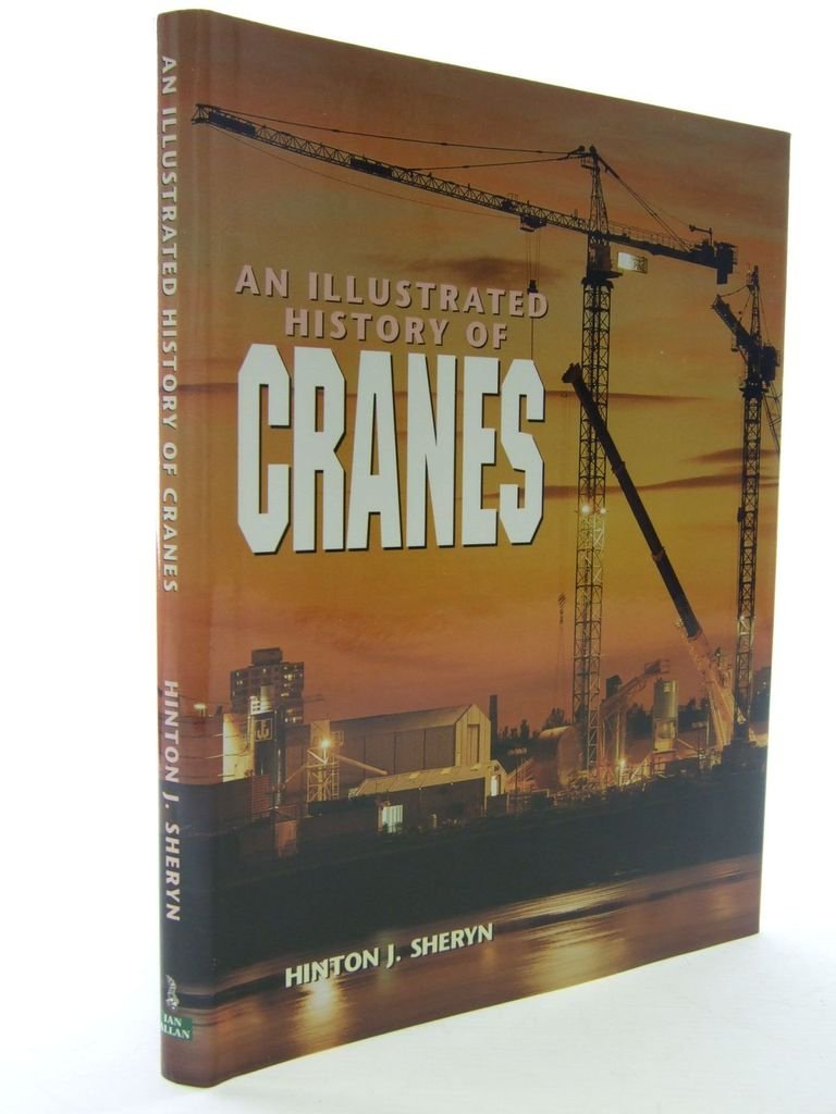 An Illustrated History of Cranes: Sheryn, H: 9780711025479: Amazon.com ...