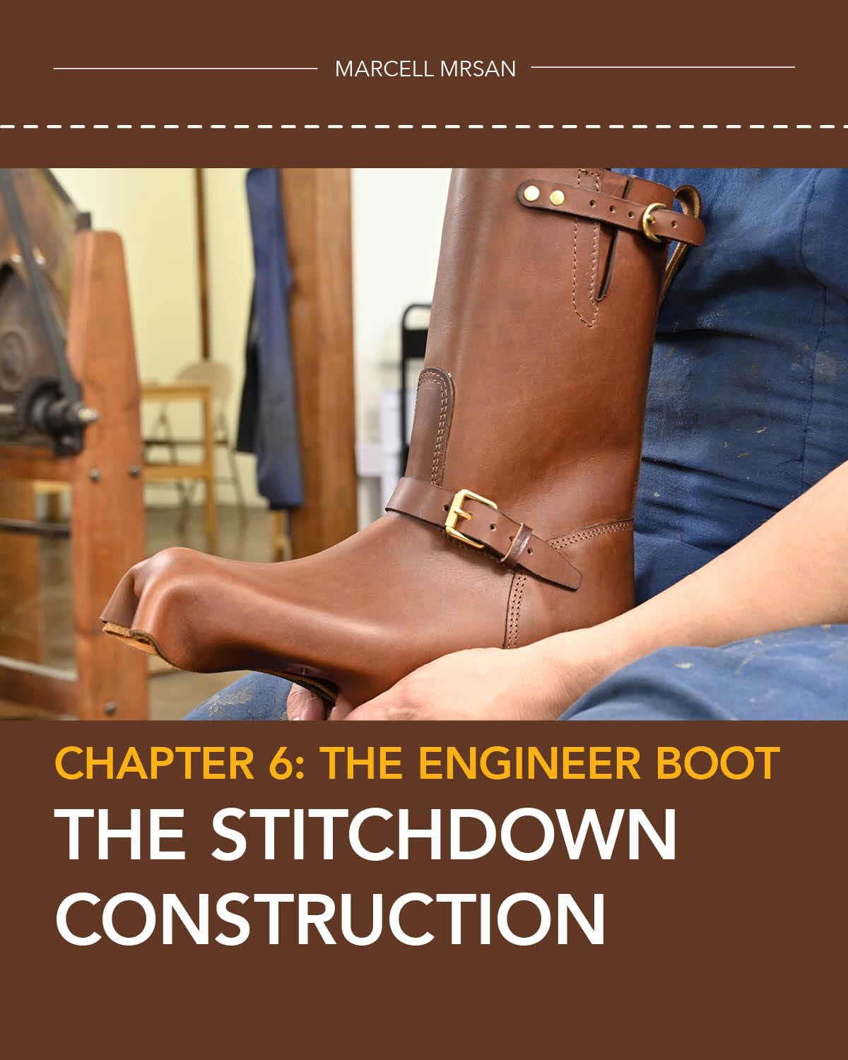 Amazon.com: The Stitchdown Construction - A Comprehensive Step-By-Step Guide: Chapter 6 ...