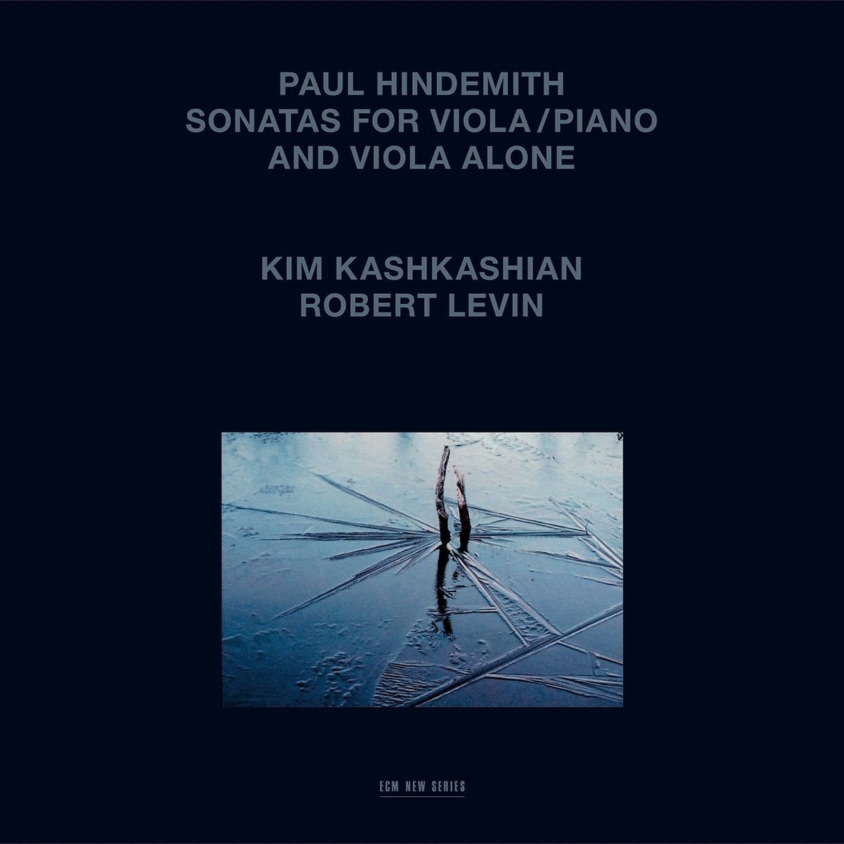 Paul Hindemith, Robert Levin, Kim Kashkashian - Hindemith: Sonatas for ...