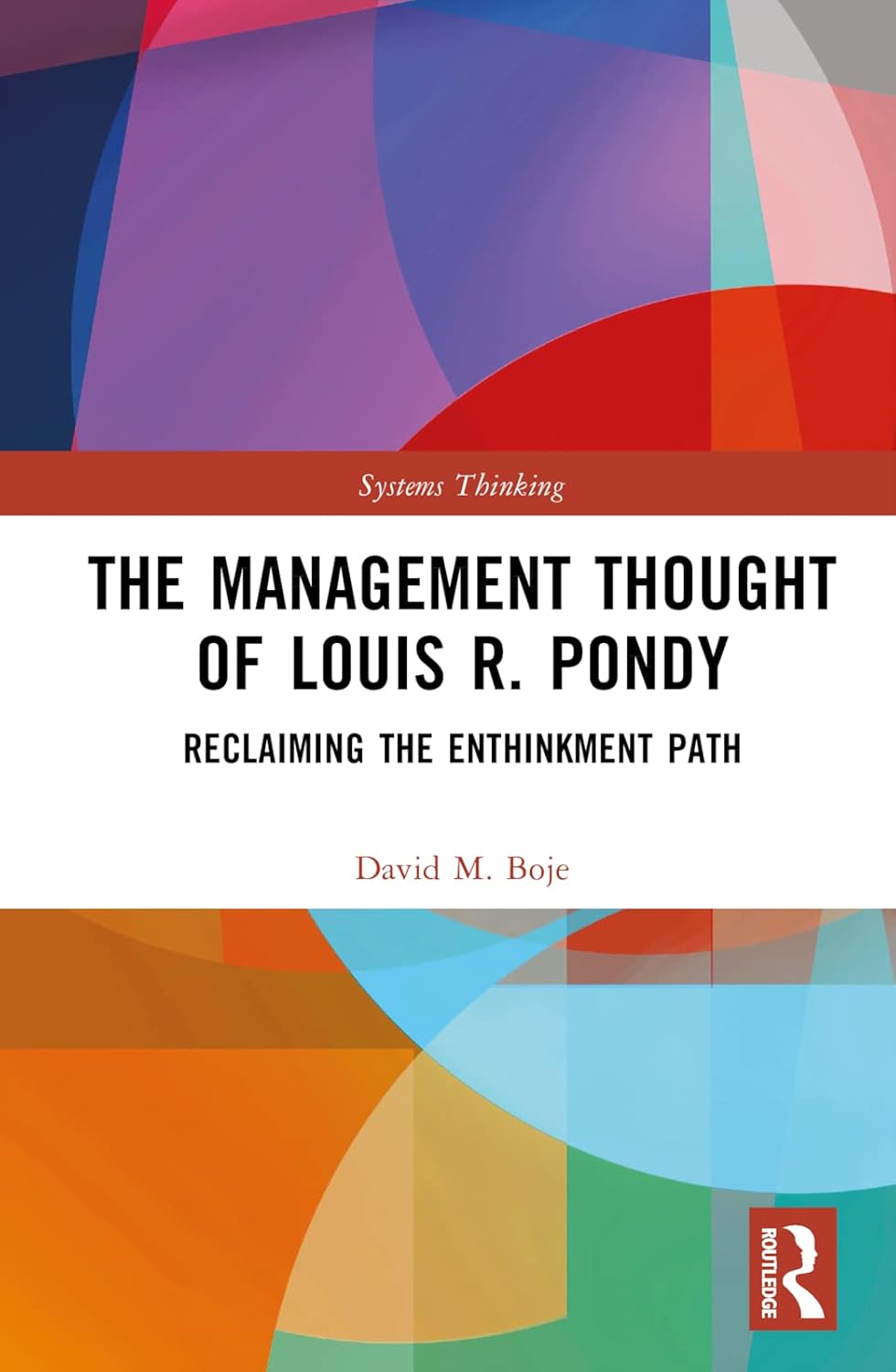 Amazon.com: The Management Thought of Louis R. Pondy (Systems Thinking ...
