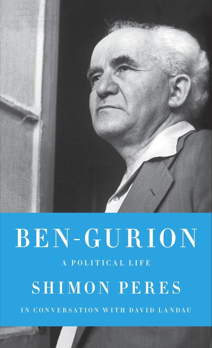 Ben-Gurion: A Political Life (Jewish Encounters Series): Peres, Shimon ...