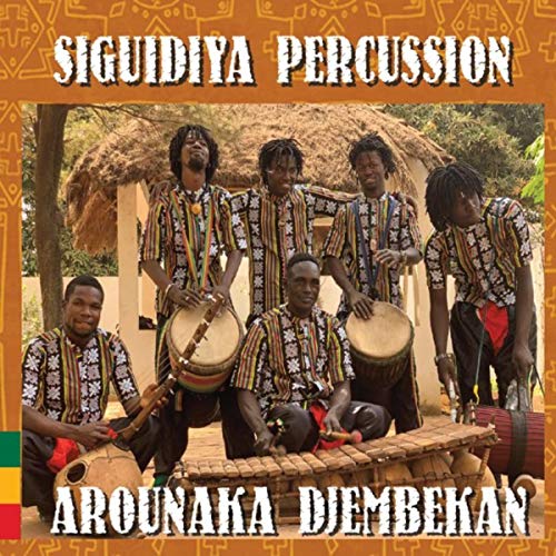 Spiele Arounaka Djembekan von Siguidiya Percussion auf Amazon Music ab