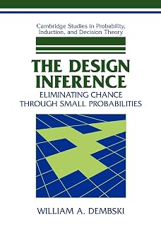 Amazon.com: The Design Inference: Eliminating Chance through Small ...