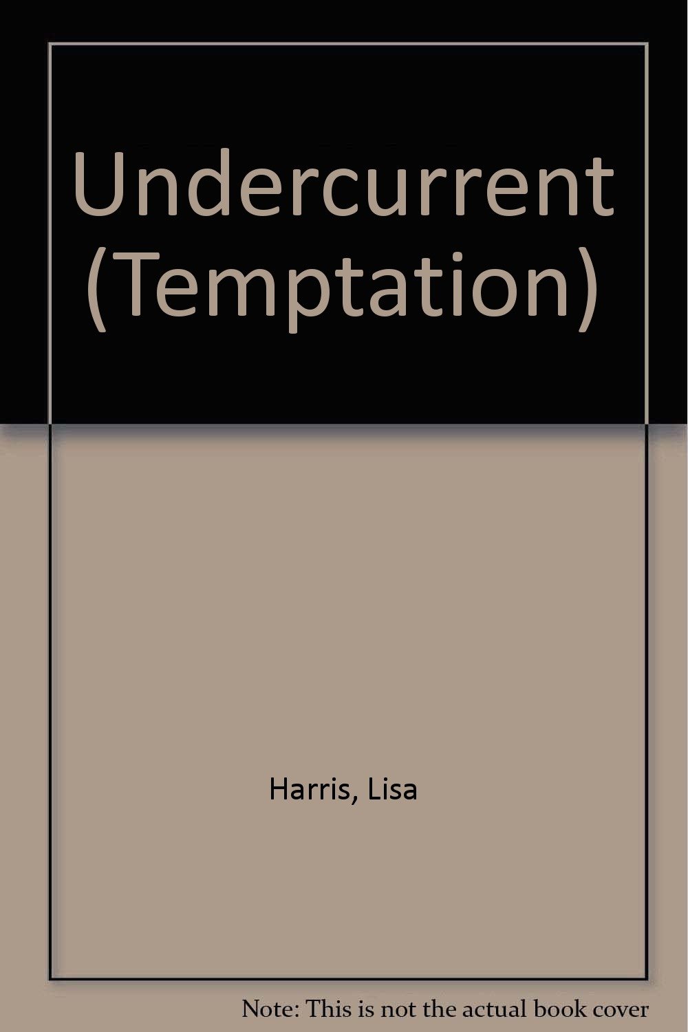 Undercurrent Pb: Harris, Lisa: 9780263790634: Amazon.com: Books