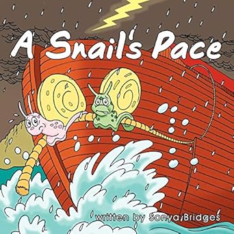 A Snail's Pace: Bridges, Sonya: 9781463427528: Amazon.com: Books