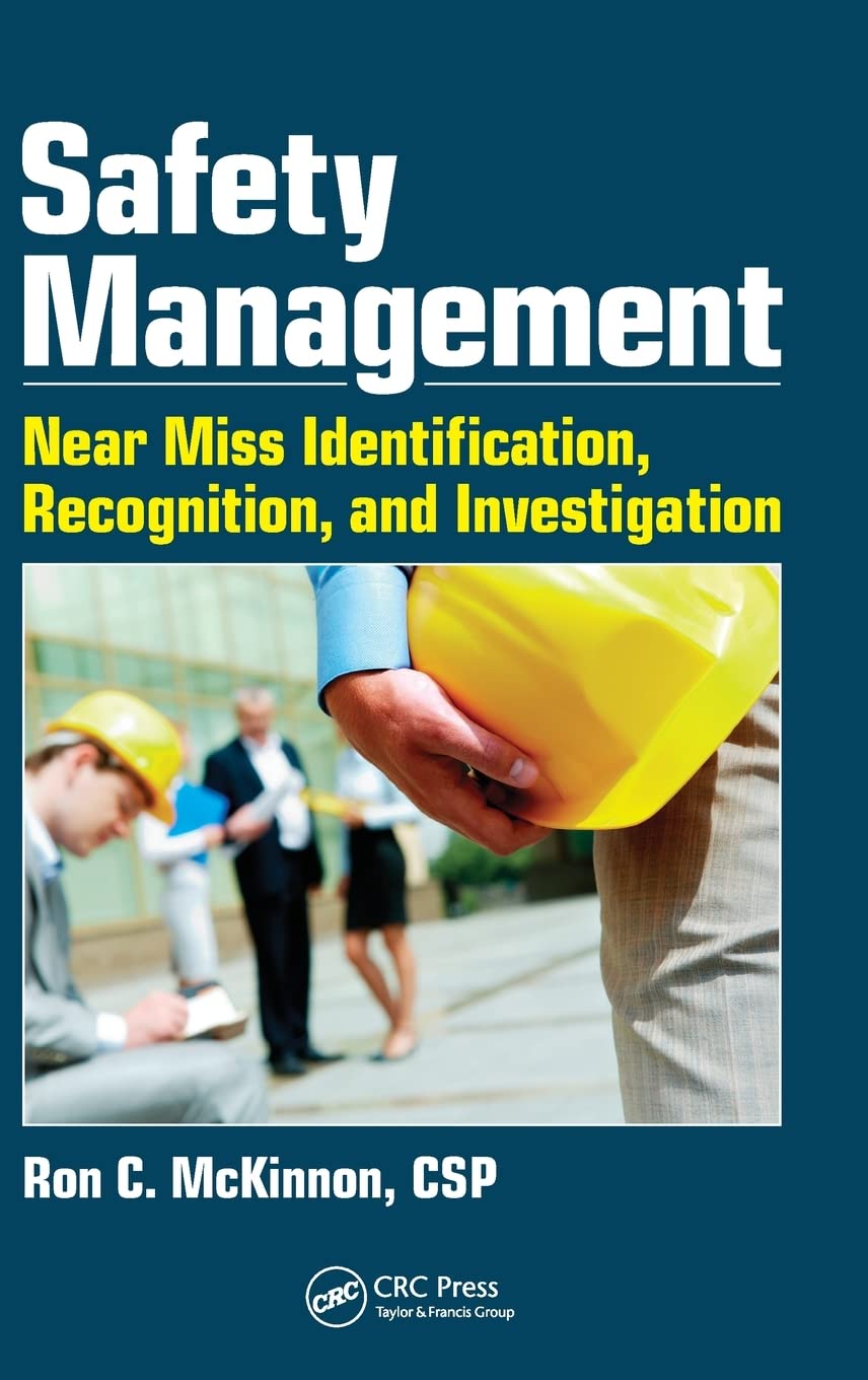 Safety Management (Workplace Safety, Risk Management, and Industrial ...