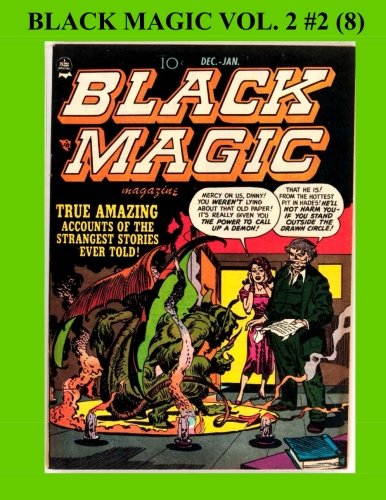 Black Magic Vol. 2 #2 (8): Golden Age Horror Comic: Company Inc., Crestwood Publishing, Therrian ...