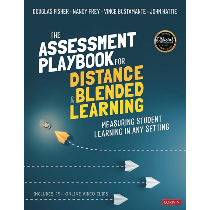 Buy The Assessment Playbook for Distance and Blended Learning: Measuring Student Learning in Any ...